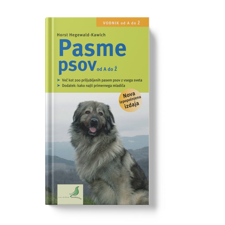 Pasme psov od a do ž - Založba NARAVA - Živali, rastline, zelišča ...